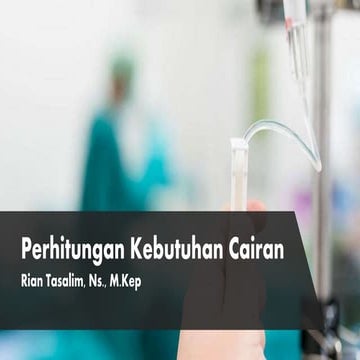 rumus infus dan balance cairan IWL DAN DIURESIS | PPTX