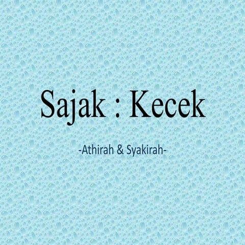 Sajak: Kecek | PPTX