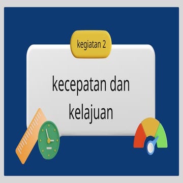 kecepatan dan kelajuan materi fisika kelas XI SMA.pptx
