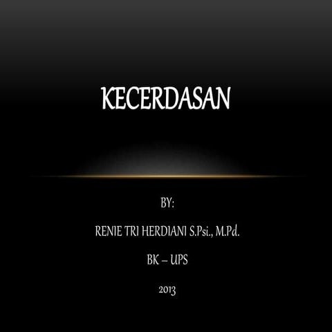 Kecerdasan | PPTX