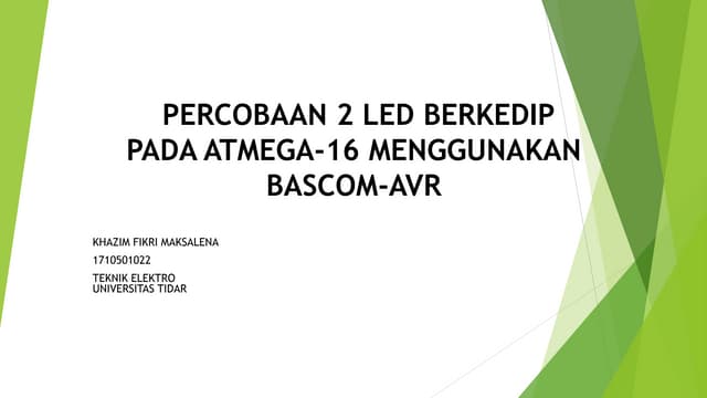 2 lampu Kedip bergantian | PPT 2 lampu Kedip bergantian | PPT