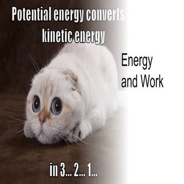 KE Energy and PE Energy Powerpoint no equations manipulated.pptx