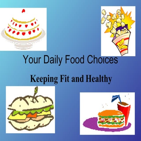 Healthy and unhealthy food | PPTX