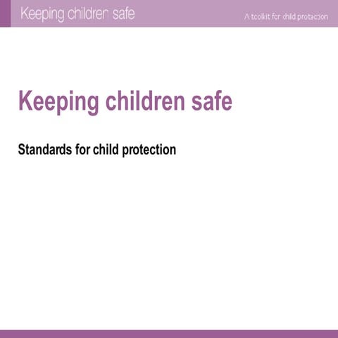 Keeping children safe - standards iii | PPT
