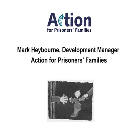 Prison & keeping families together. | PPT