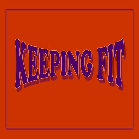 Keeping fit, by Cristina M. | PPS