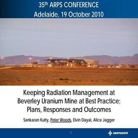 Keeping radiation management at beverley uranium mine at best practice ...