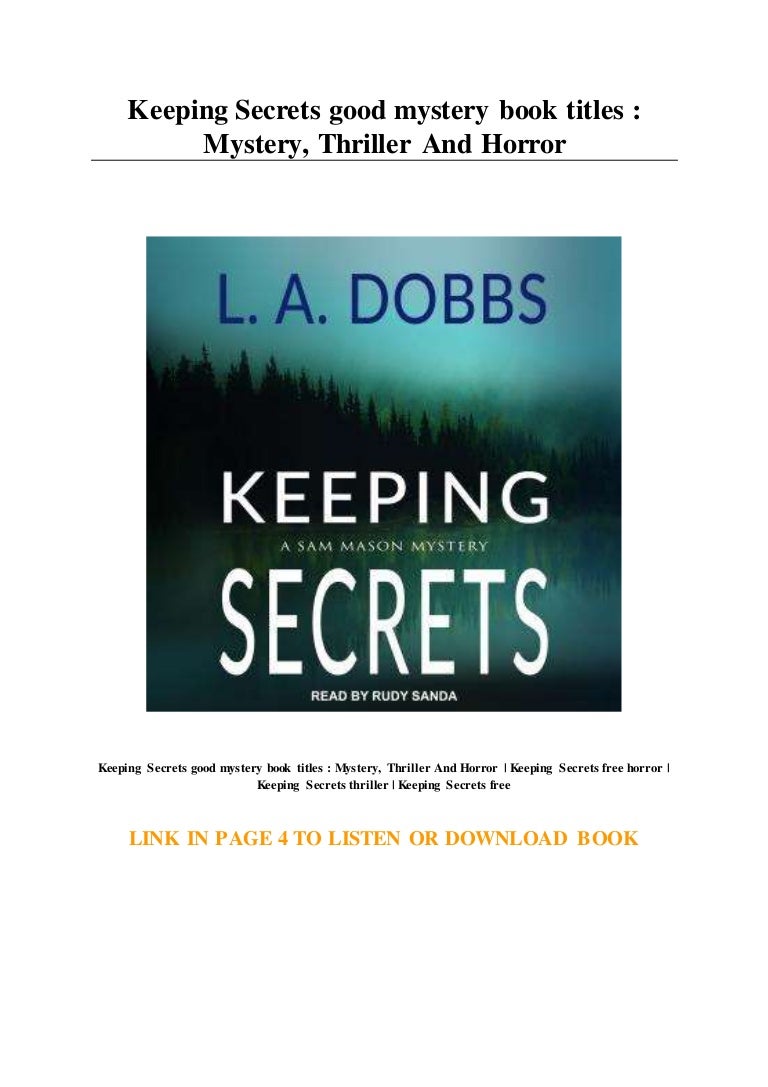 Keeping Secrets Good Mystery Book Titles Mystery Thriller And Ho keeping-secrets-good-mystery-book-titles-mystery-thriller-and-ho