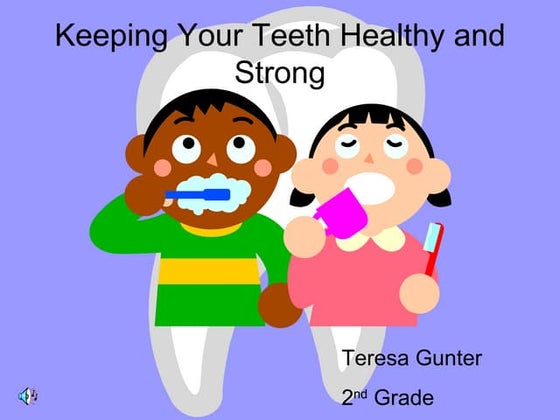 Dental Health Presentation: For Kids | PDF