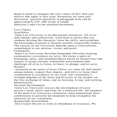 Remember to include SLU core values that apply to this discussion an.docx