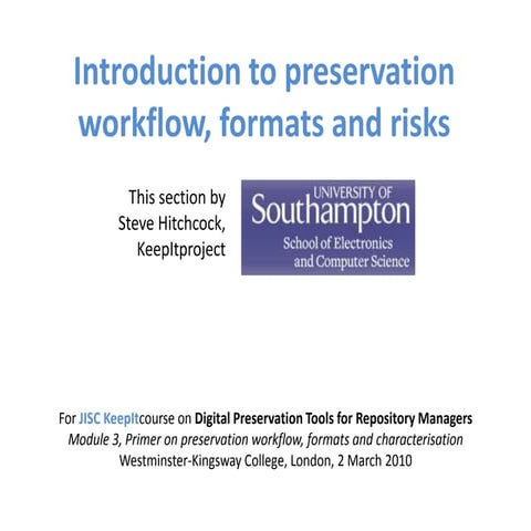 KeepIt Course 3: preservation workflow | PPT | Desktop Publishing | Computer Software and ...
