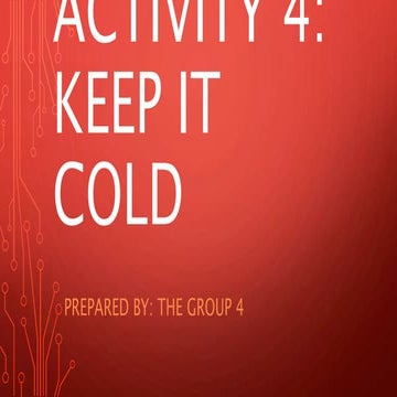 Keep it cold! | PPTX | Physics | Science