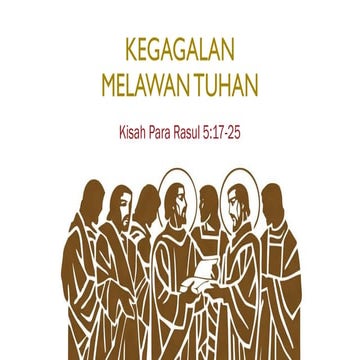SERI KHOTBAH KEGAGALAN MELAWAN TUHAN - NEW 1.pptx