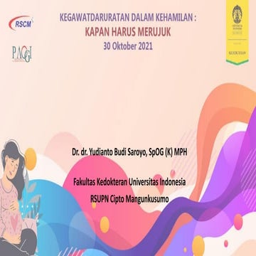 Kegawatdaruratan Obstetri - Kapan Harus Merujuk Yudianto 30 Okt 2021.pdf