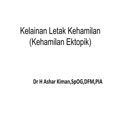 Kehamilan ektopik | PPTX