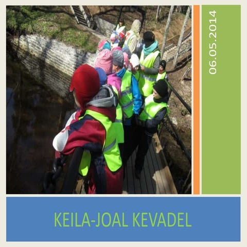 Keila-Joal kevadel | PPT