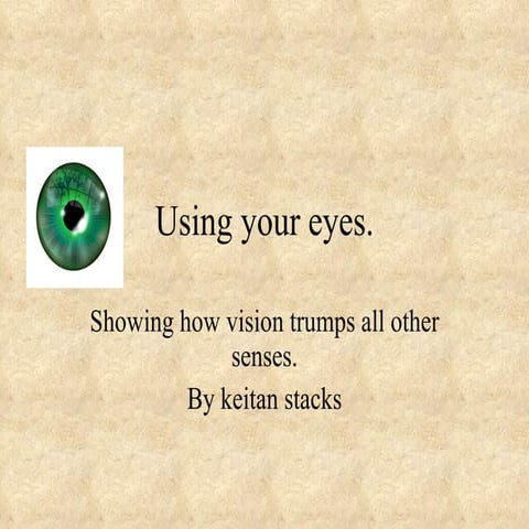 Keitan Starks Using Your Eyes | PPT