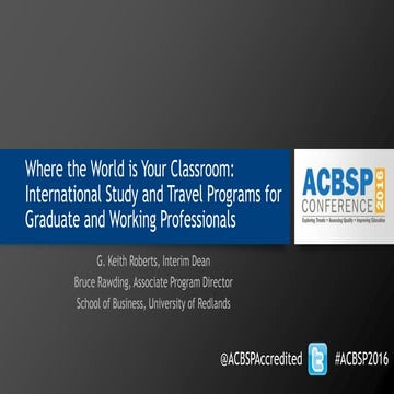 Where the World is Your Classroom: International Study and Travel ...