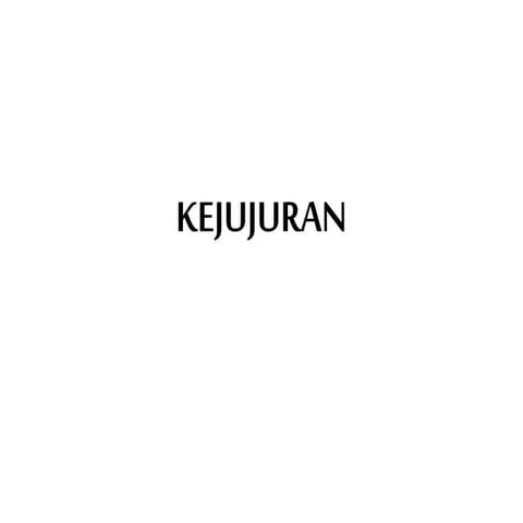 Kejujuran | PPTX