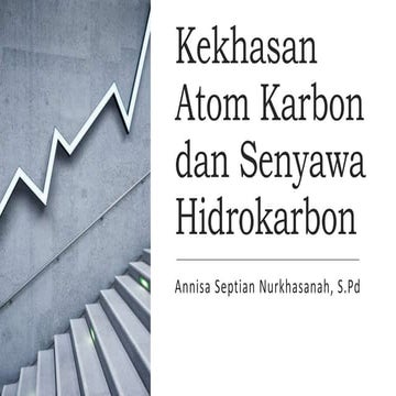 Kekhasan Atom Karbon Materi Hidrokarbon kelas XI.pptx