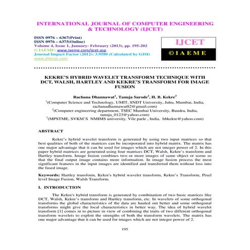Kekres Hybrid Wavelet Transform Technique With Dct Walsh Hartley And