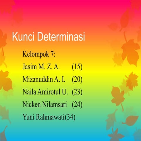 Kel. 7 kunci determinasi | PPTX