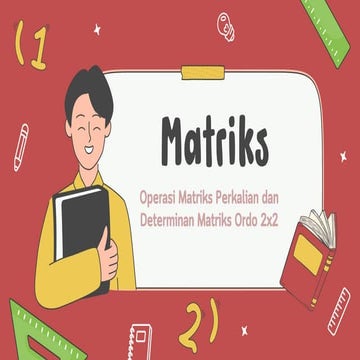 KEL. 2 Matriks Perkalian dan Determinan_20250124_124506_0000.pdf