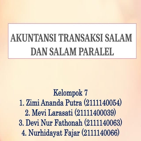 Kel.7_Akuntansi Transaksi Salam Dan Salam Paralel_Zimi Ananda Putra.pptx