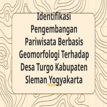 Pengembangan Bukit Turgo, Gunung Merapi Tua.pptx