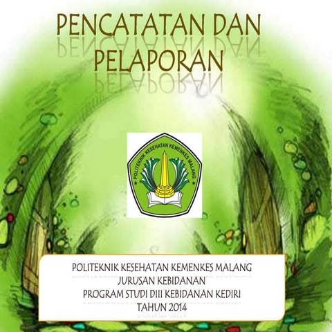 pencatatan dan pelaporan | PPTX