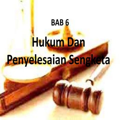 Hukum dan Penyelesaian Sengketa | PPTX