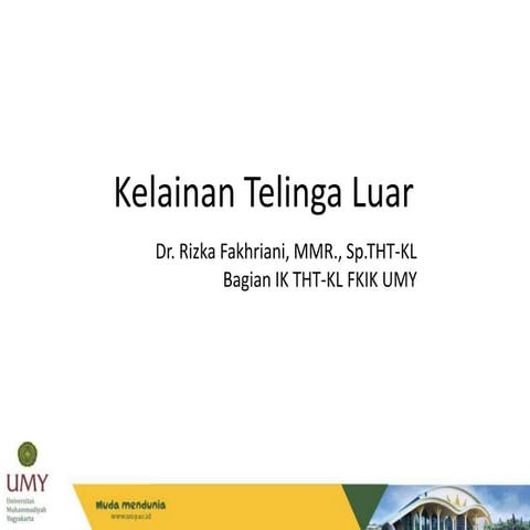 mater kuliah tentang KELAINAN TELINGA LUAR | PPT