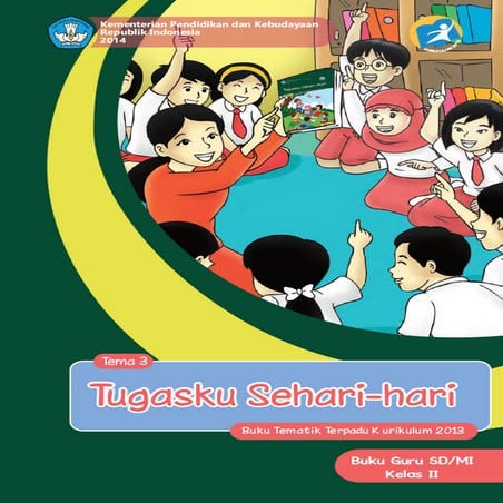 Buku siswa kelas 2 SD tema 1 hidup rukun-Kemendikbud-Kurikulum 2013 | PDF