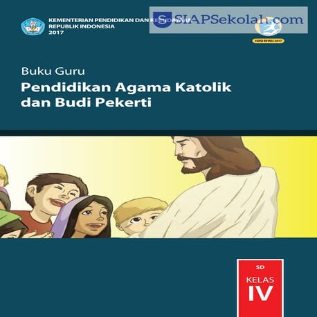 Buku BSE Kelas 04 sd pendidikan agama katolik dan budi pekerti guru 2017 | PDF