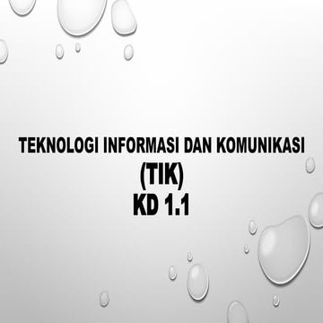 KELAS 1 T1 ST1 TIK - BAB 2. TIK KELAS 1 | PPTX