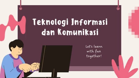 MATERI INFORMATIKA KELAS VIII BAB 3 - TEKNOLOGI INFORMASI KOMUNIKASI.pptx