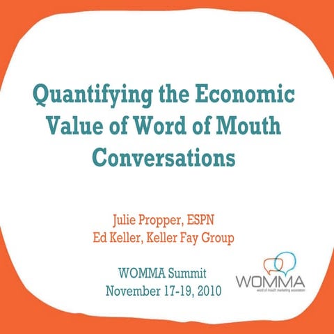 WOMMA 2010 - The Economic Value of Word of Mouth | PPT