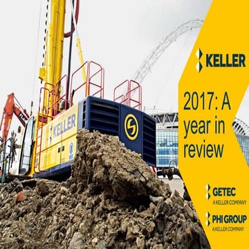 Keller UK - 2017 a year in review | PPTX | Construction Industry | Industries