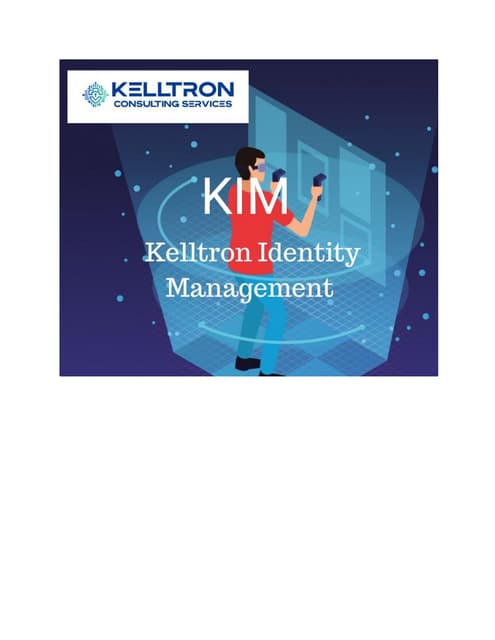 Kelltron Identity Management / unique identity | PDF
