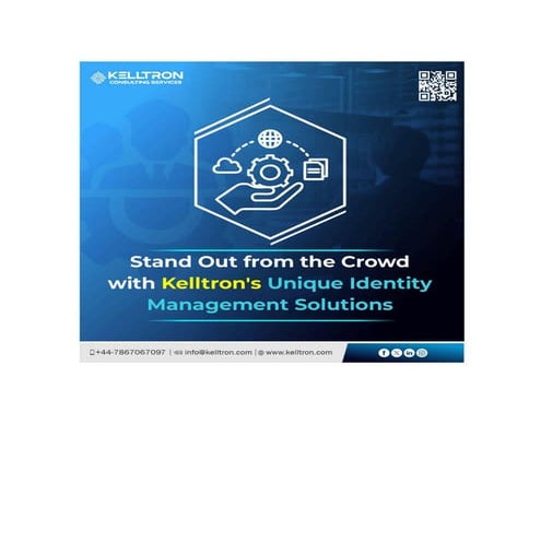 Kelltron Identity Management / unique identity | PDF