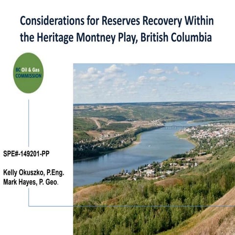 Considerations for Reserves Recovery Within the Montney Play | PPTX