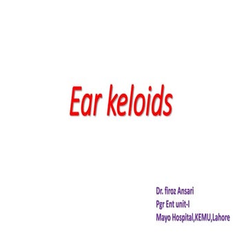 ear/aural keloid | PPTX