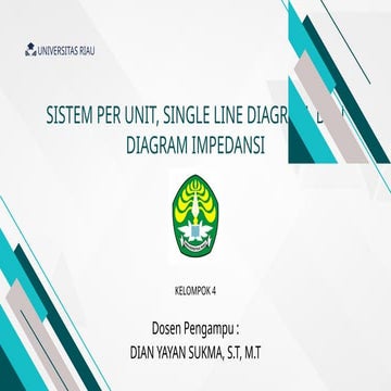 PPT ANALISA SISTEM TENAGA (Sistem Per Unit, Single Line Diagram) | PPTX
