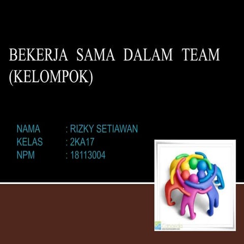 Kerjasama Kelompok (Team Work) | PPTX