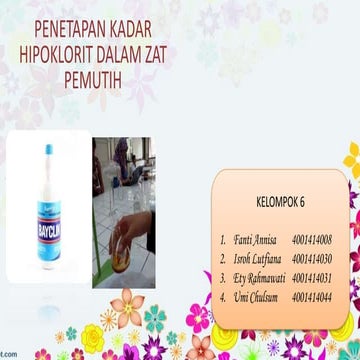 Kelompok 6 penetapan-kadar-hipoklorit | PPTX