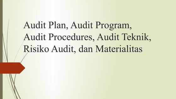 Bab_7_PENERIMAAN_PENUGASAN_DAN_PERENCANAAN_AUDIT.ppt