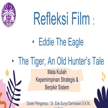 Kelompok 1 refleksi film eddie the eagle & the tiger | PPTX