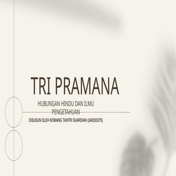 Presentasi Agama terkait TRI PRAMANA.pptx