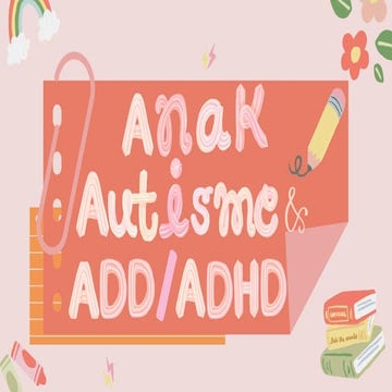 PEMBELAJARAN ANAK AUTISM DAN ANAK ADHD SD | PDF