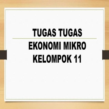 Kelompok 11 Ekonomi Mikro.pptx